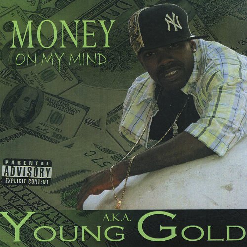 Amazon.com: Money On My Mind : Y.G. Aka Young Gold: Digital Music