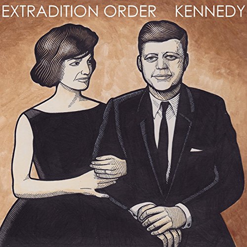 Play Kennedy by Extradition Order on Amazon Music