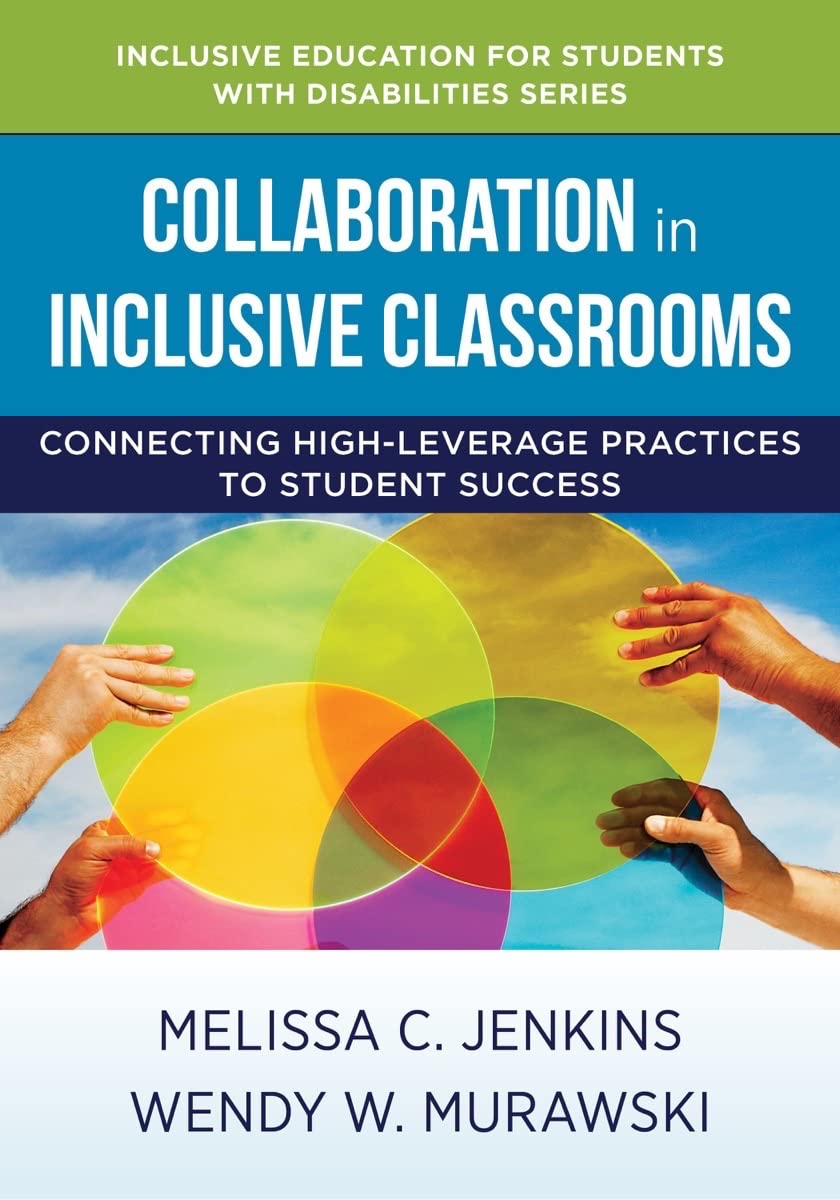 Collaboration in Inclusive Classrooms: Connecting High-leverage ...