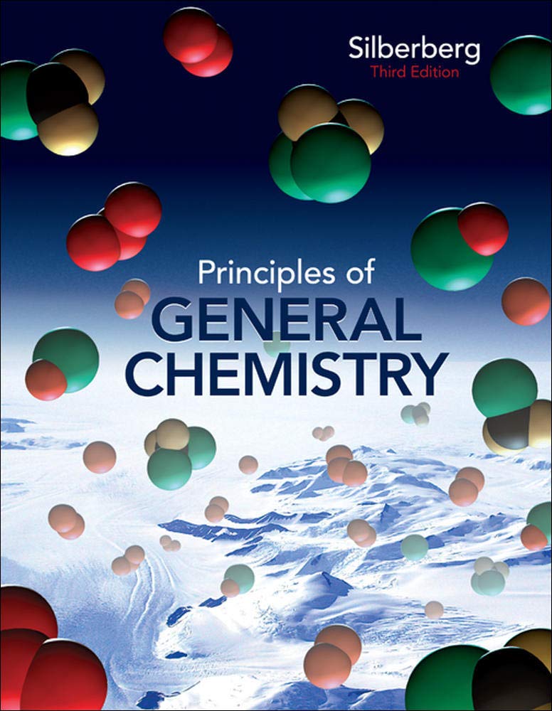 Principles of General Chemistry: Silberberg, Martin: 9780073402697 ...