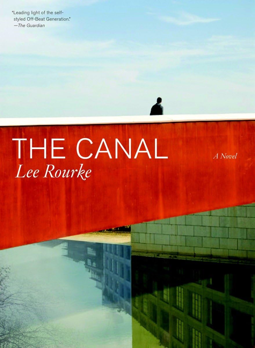 The Canal : Rourke, Lee: Amazon.de: Bücher