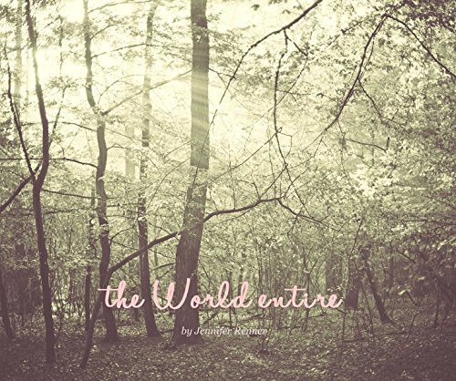 the World entire: Jennifer Renner: 9781367410565: Amazon.com: Books