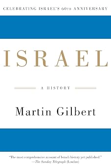Israel: A History – A Riveting Chronicle of Zionism, Persecution ...