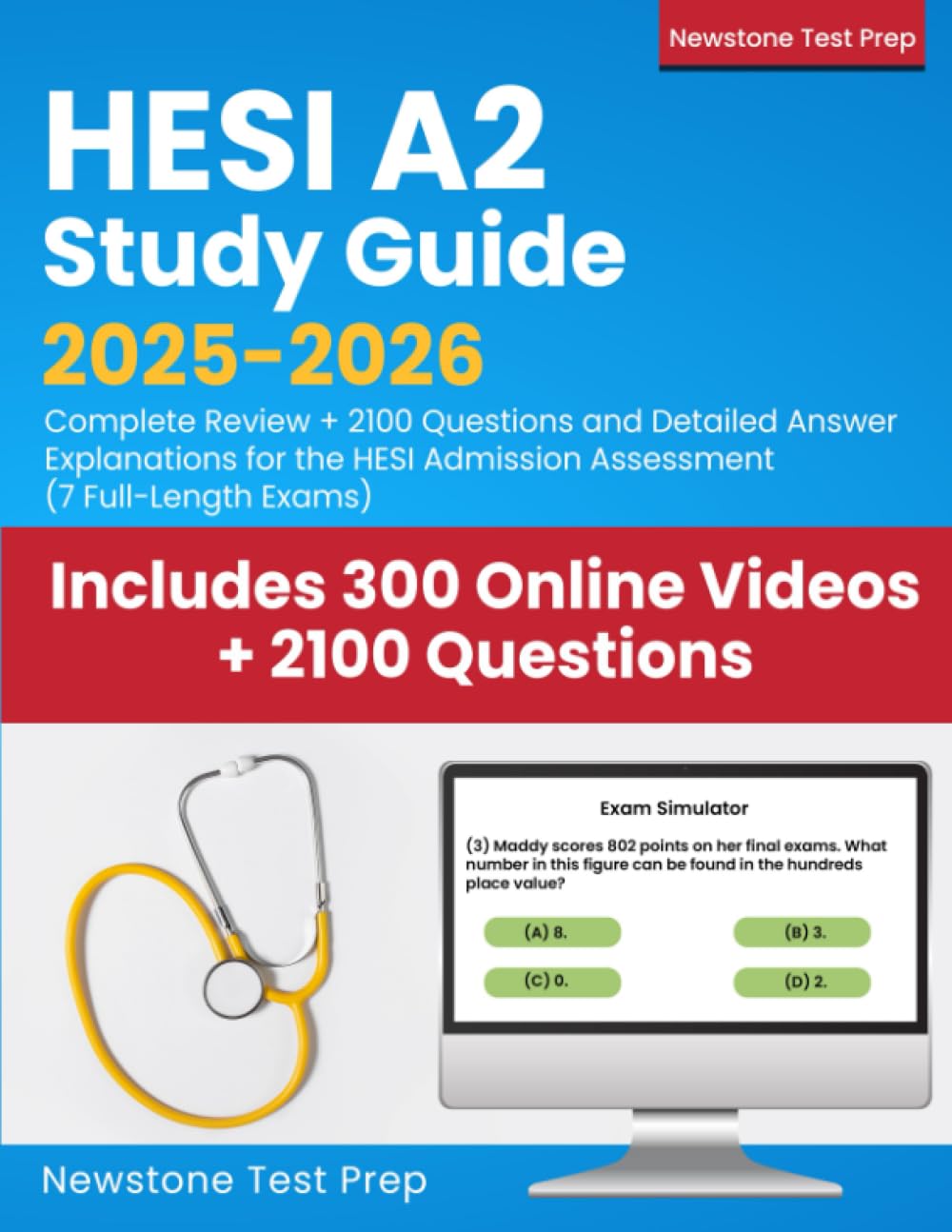 HESI A2 Study Guide 2025-2026: Complete Review + 2100 Questions and ...