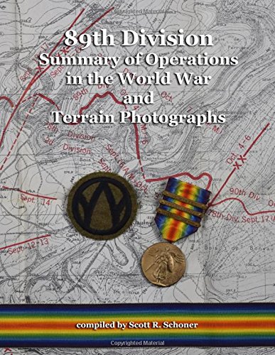 89th Division Summary of Operations in the World War and Terrain ...