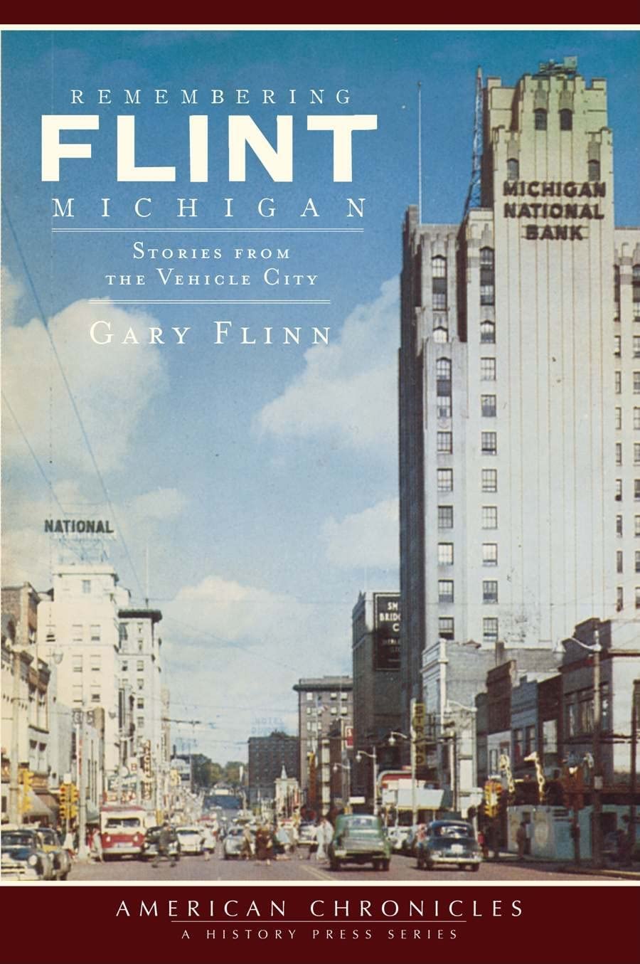 Amazon.com: Remembering Flint, Michigan: Stories from the Vehicle City ...