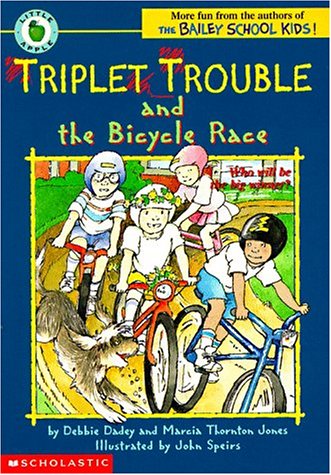 Triplet Trouble and the Bicycle Race: Dadey, Debbie, Jones, Marcia ...