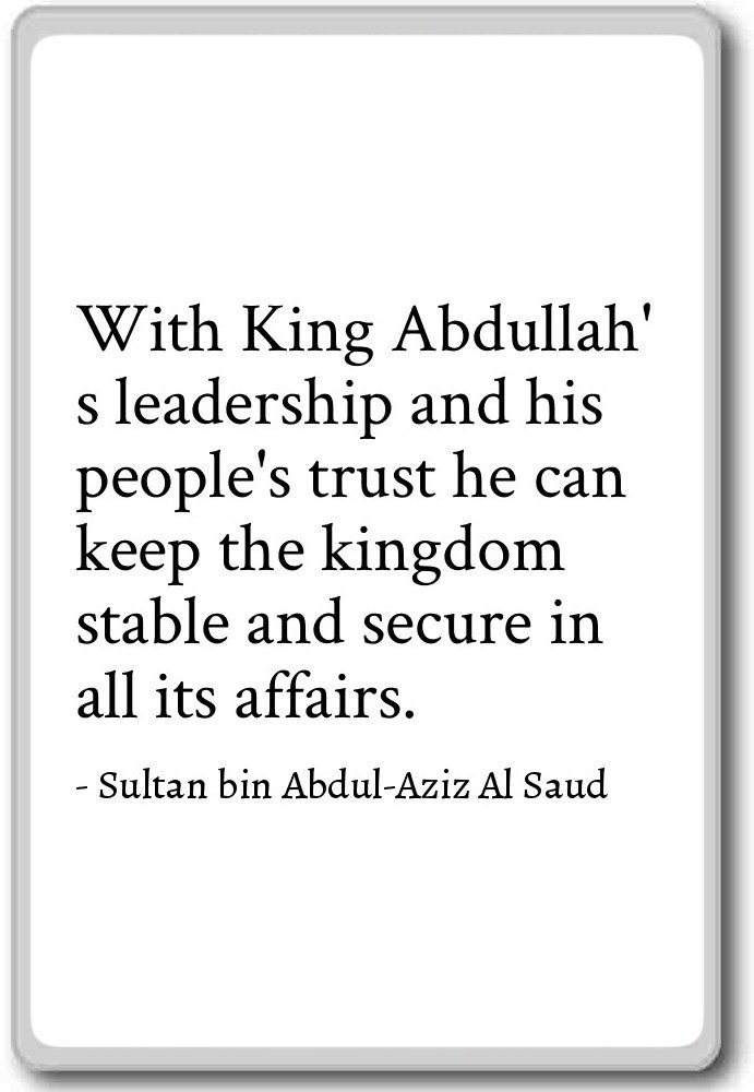 King Abdullah Quotes