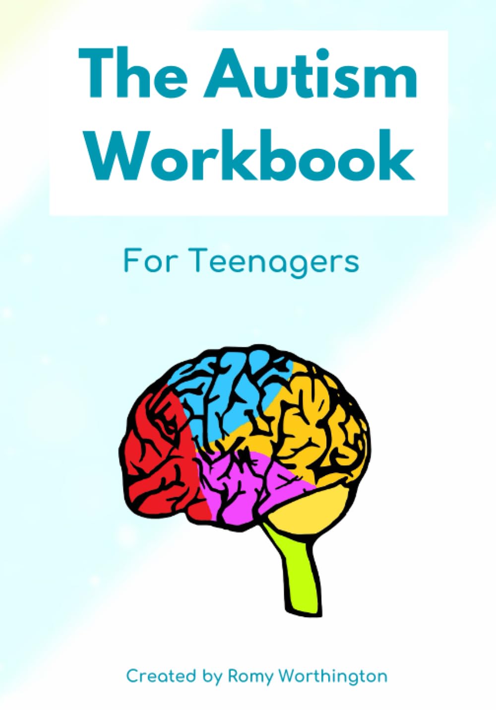 Amazon.com: The Autism Workbook For Teenagers: Improving wellbeing ...