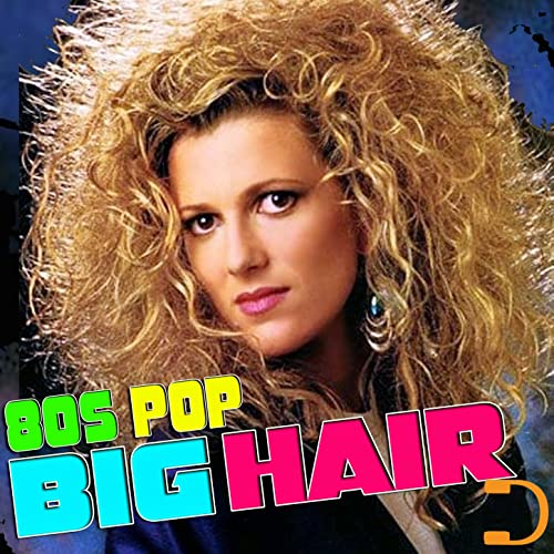 Amazon.com: Big Hair: 80s Pop : VARIOUS ARTISTS: Digital Music