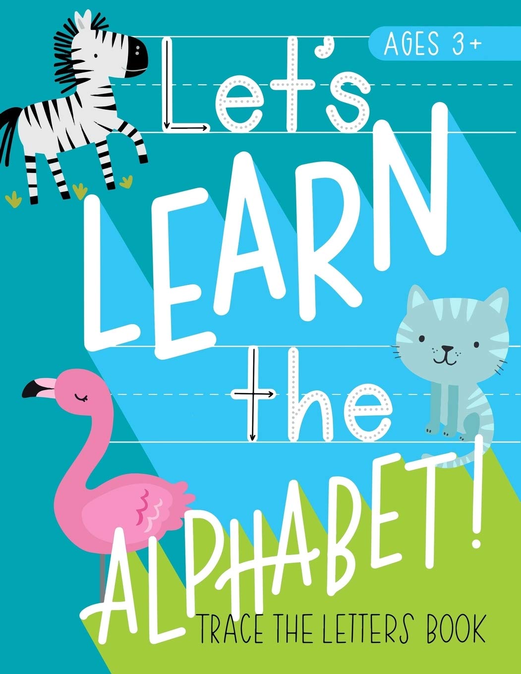 Let's Learn the Alphabet: Trace the Letters Book: June & Lucy Kids ...