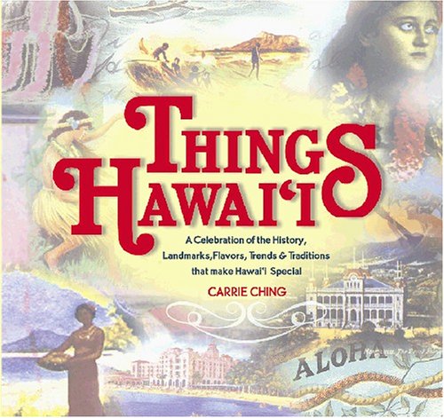 Things Hawaii: Ching, Carrie: 9781566475778: Amazon.com: Books