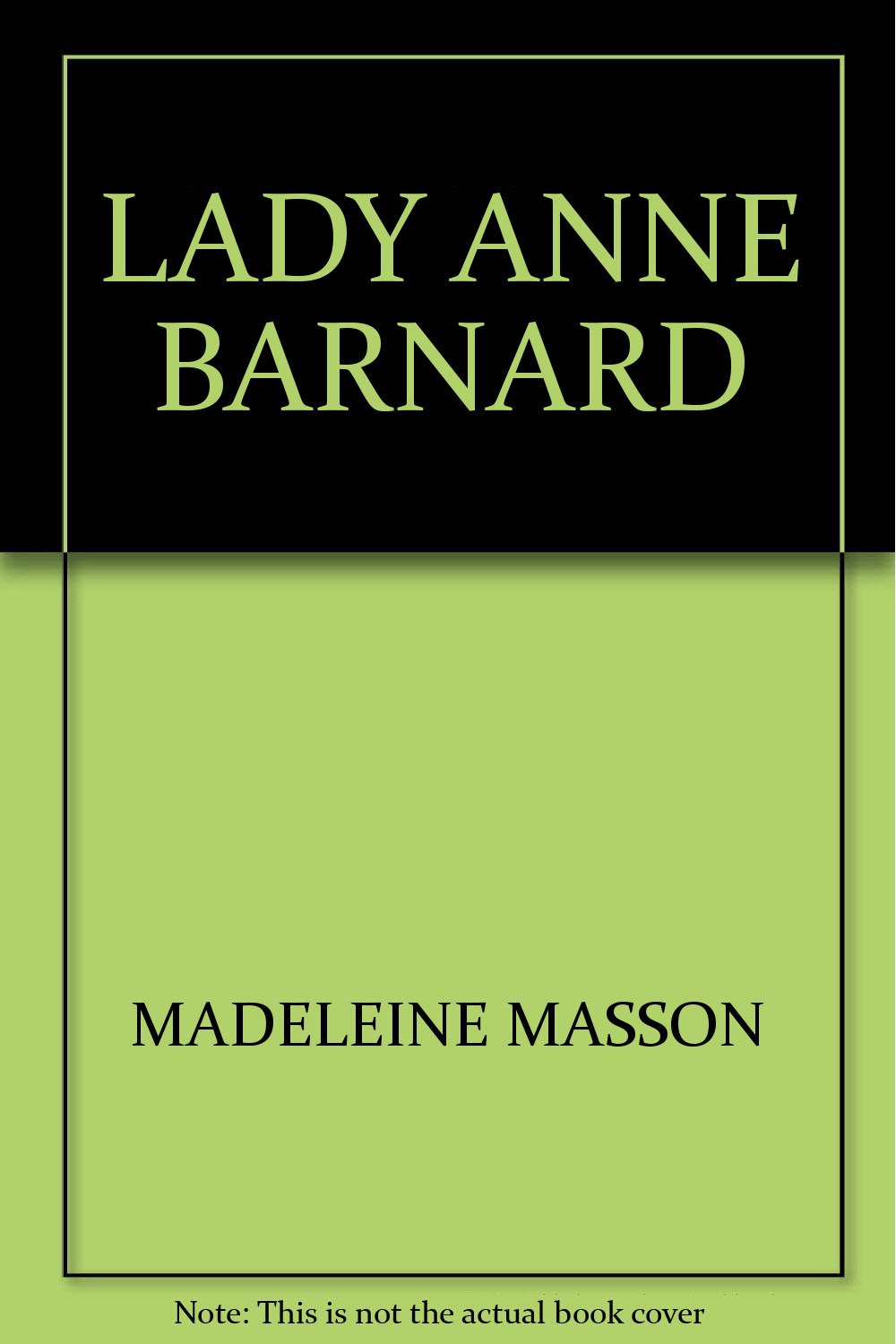 LADY ANNE BARNARD: unknown author: Amazon.com: Books