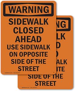 Amazon.com: (2 Pack) Sidewalk Closed Ahead Use Sidewalk OSHA Warning ...
