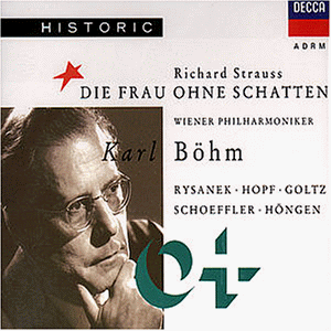 Richard Strauss - Die Frau ohne Schatten (Opern-Gesamtaufnahme ...