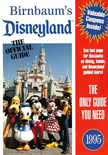 Disneyland 95 Pb Disney: 1995 (Birnbaum's Travel Guides) [Idioma Inglés ...