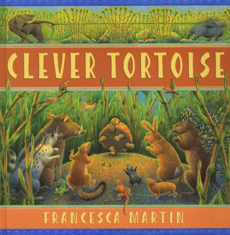 Clever Tortoise: Francesca Martin: 9780744555189: Amazon.com: Books