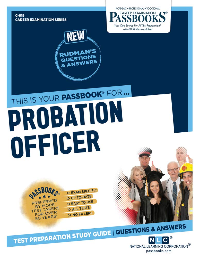Amazon.com: Probation Officer (C-619): Passbooks Study Guide (619 ...