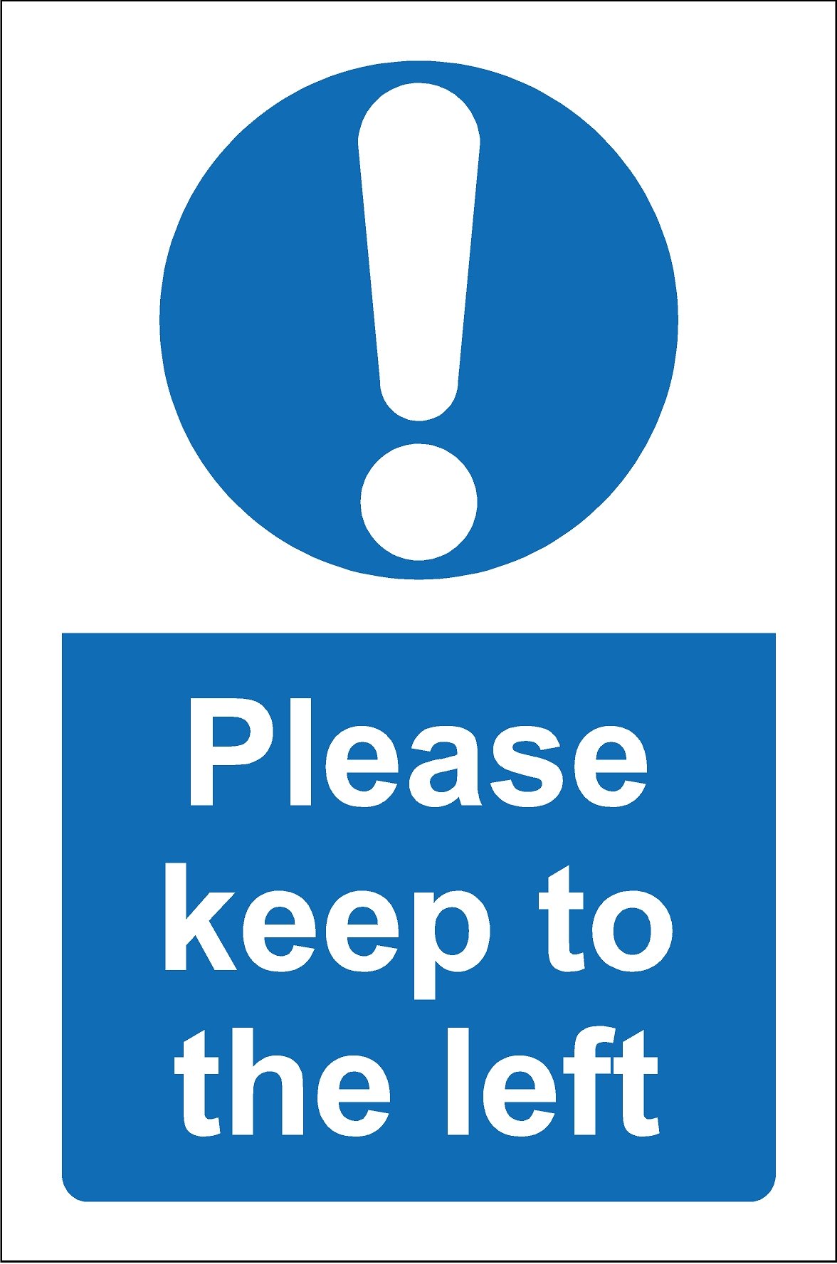 Please Keep To THe Left Sign - Self adhesive sticker 300mm x 200mm ...