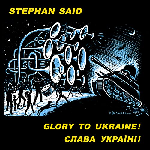 Amazon Music Unlimited - Stephan Said 『Glory to Ukraine!』