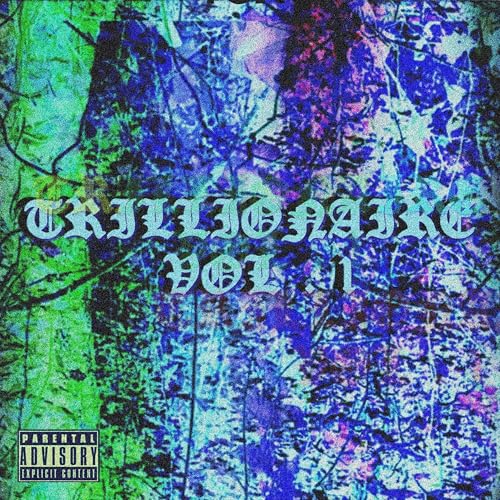 Play Trillionaire, Vol. 1 by Trill Hollow on Amazon Music Unlimited, ${countryName}