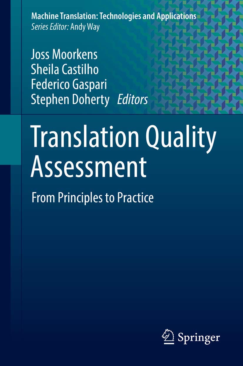 Translation Quality Assessment (Machine Translation: Technologies and ...