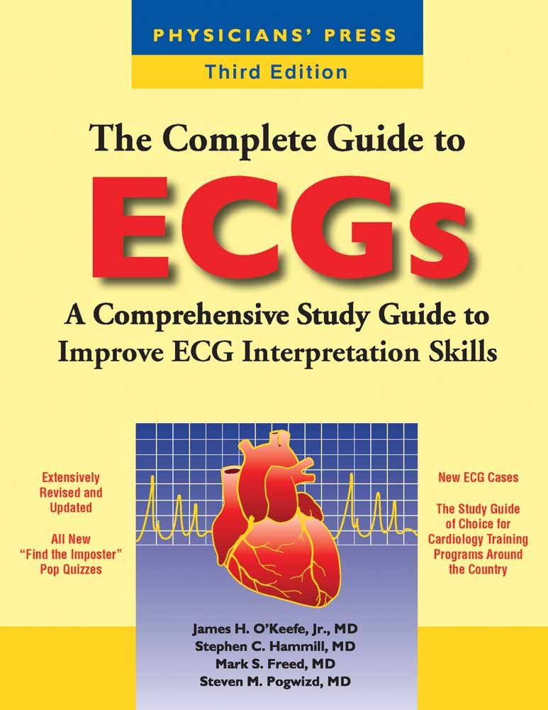 The Complete Guide to ECGs: .: 9780763764050: Medicine & Health Science ...