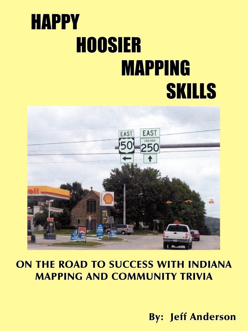 Happy Hoosier Mapping Skills: On the Road to Success with Indiana ...
