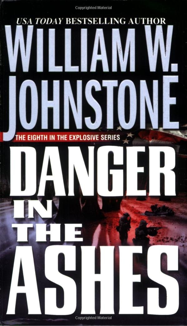 Amazon.com: Danger in the Ashes: 9780786019649: Johnstone, William W ...