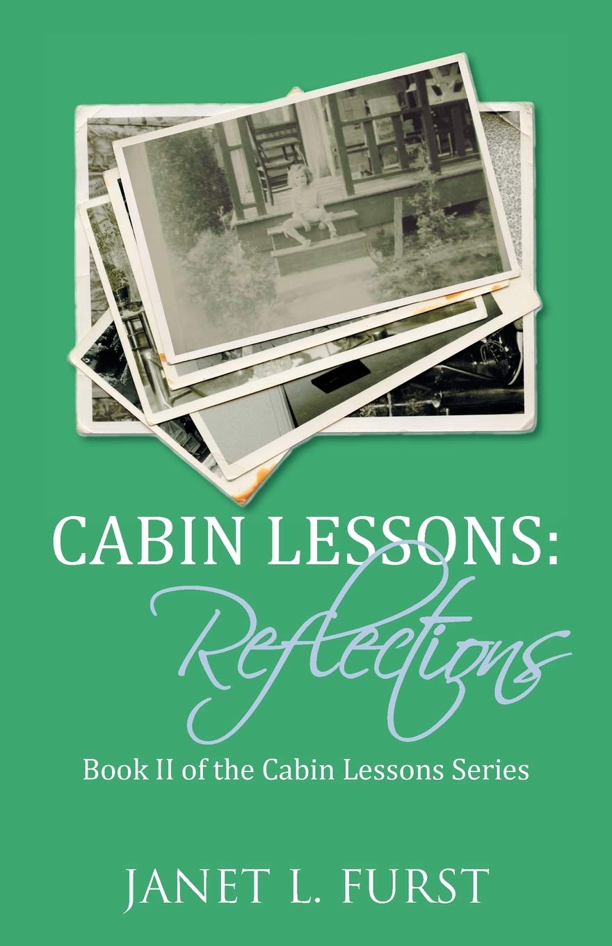 Amazon.com: Cabin Lessons: Reflections: 9781982245634: Furst, Janet L ...