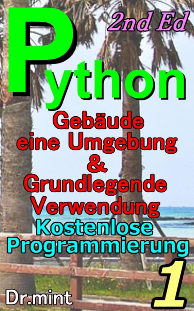 Amazon.com.br eBooks Kindle: Python Umgebung einrichten und grundlegende Verwendung: Python ...