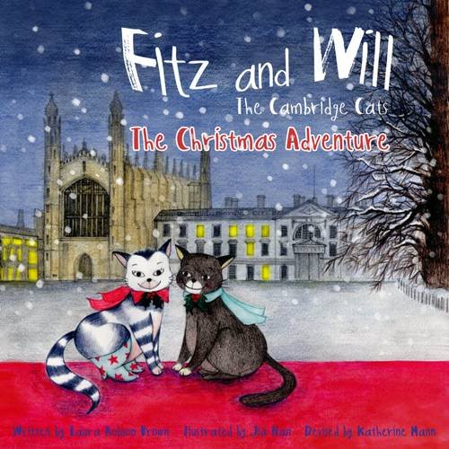 Fitz and Will: The Cambridge Cats: The Christmas Adventure: Brown ...