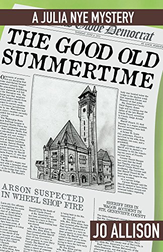 The Good Old Summertime (The Julia Nye Mystery Series) - Kindle edition ...