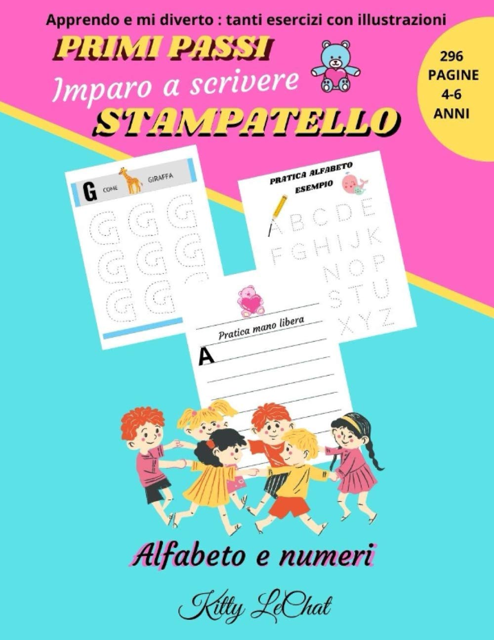 Buy STAMPATELLO PRIMI PASSI IMPARO A SCRIVERE: 296 PAGINE , TANTA ...