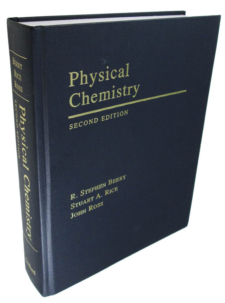 Physical Chemistry (Topics in Physical Chemistry): Berry, R. Stephen ...