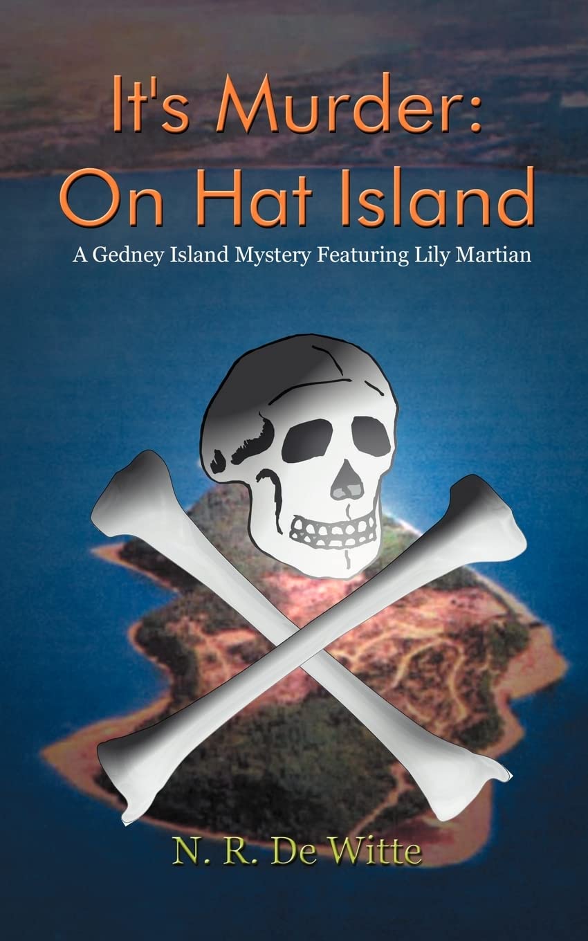 It's Murder: On Hat Island: A Gedney Island Mystery Featuring Lily ...