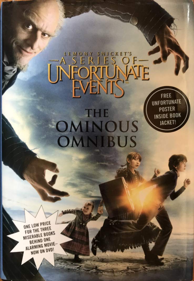 THE OMINOUS OMNIBUS A Series of Unfortunate Events, Books 1-3 : Snicket ...