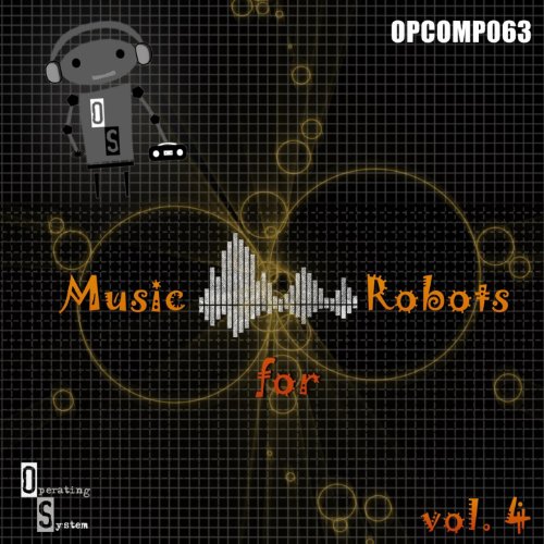 Amazon.com: Music for Robots, Vol. 4 : VARIOUS ARTISTS: Digital Music