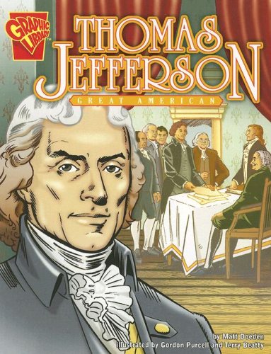Thomas Jefferson: Great American (Graphic Library, Graphic Biographies ...