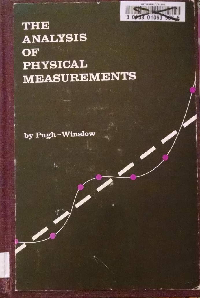 The analysis of physical measurements (Addison-Wesley series in physics ...