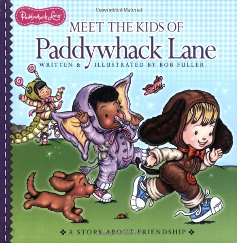 Meet the Kids of Paddywhack Lane: Fuller, Bob: 9780448445083: Amazon ...