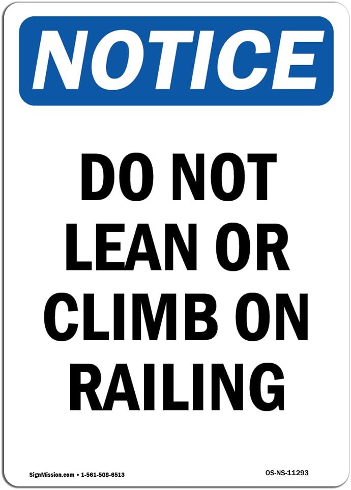 SmartSign "Warning - Do Not Lean or Sit on Rail" Sign | 7" x 10 ...