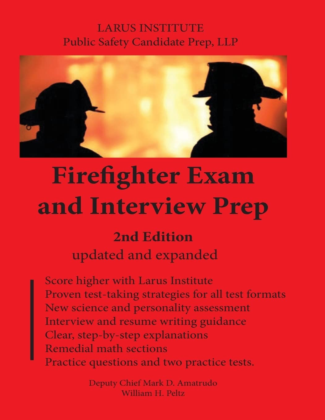 Firefighter Exam and Interview Prep: 2nd Edition: Peltz, Mr. William H ...