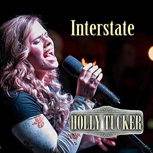 Play Interstate by Holly Tucker on Amazon Music