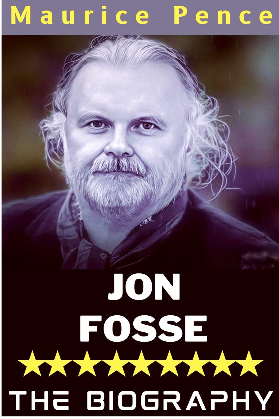 Jon Fosse Biography: Norwegian Author, Playwright, And Translator eBook ...