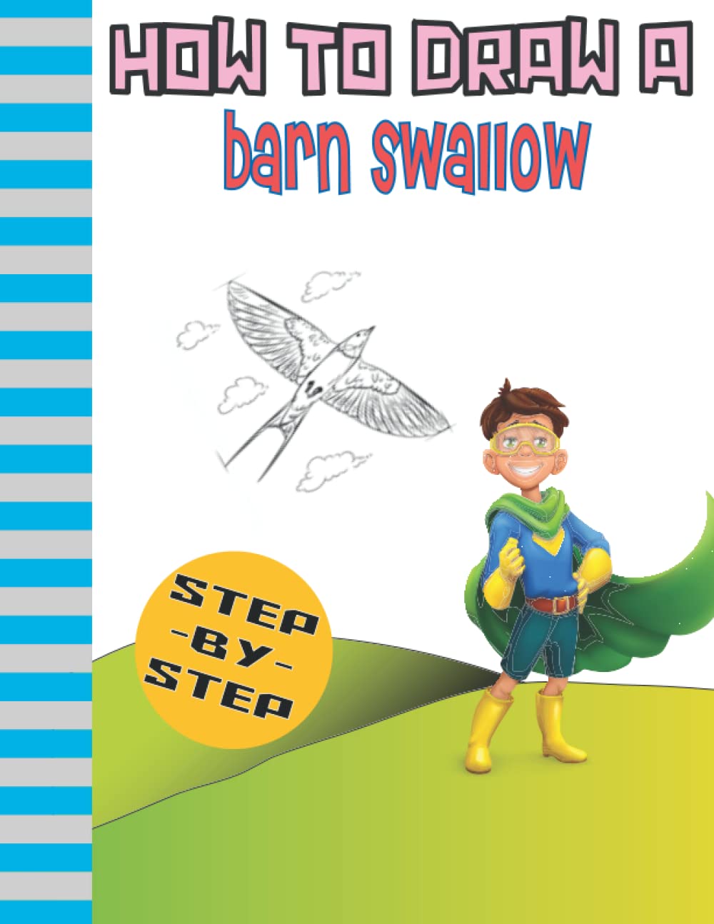 Buy How to draw a barn swallow: Easy techniques and step-by-step ...