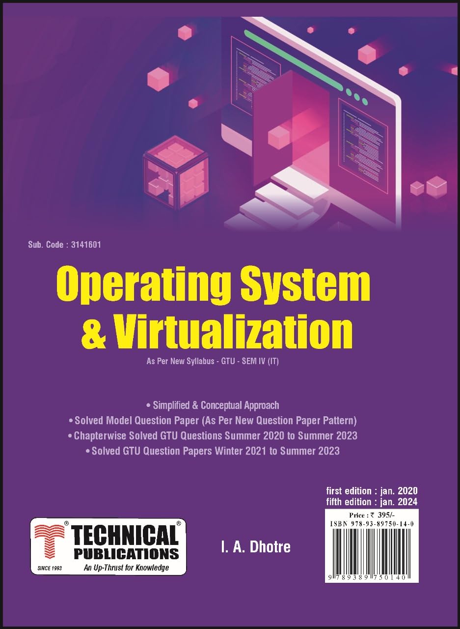 Buy Operating System & Virtualization for GTU (IV- CSE/IT- 3141601) Book Online at Low Prices in ...