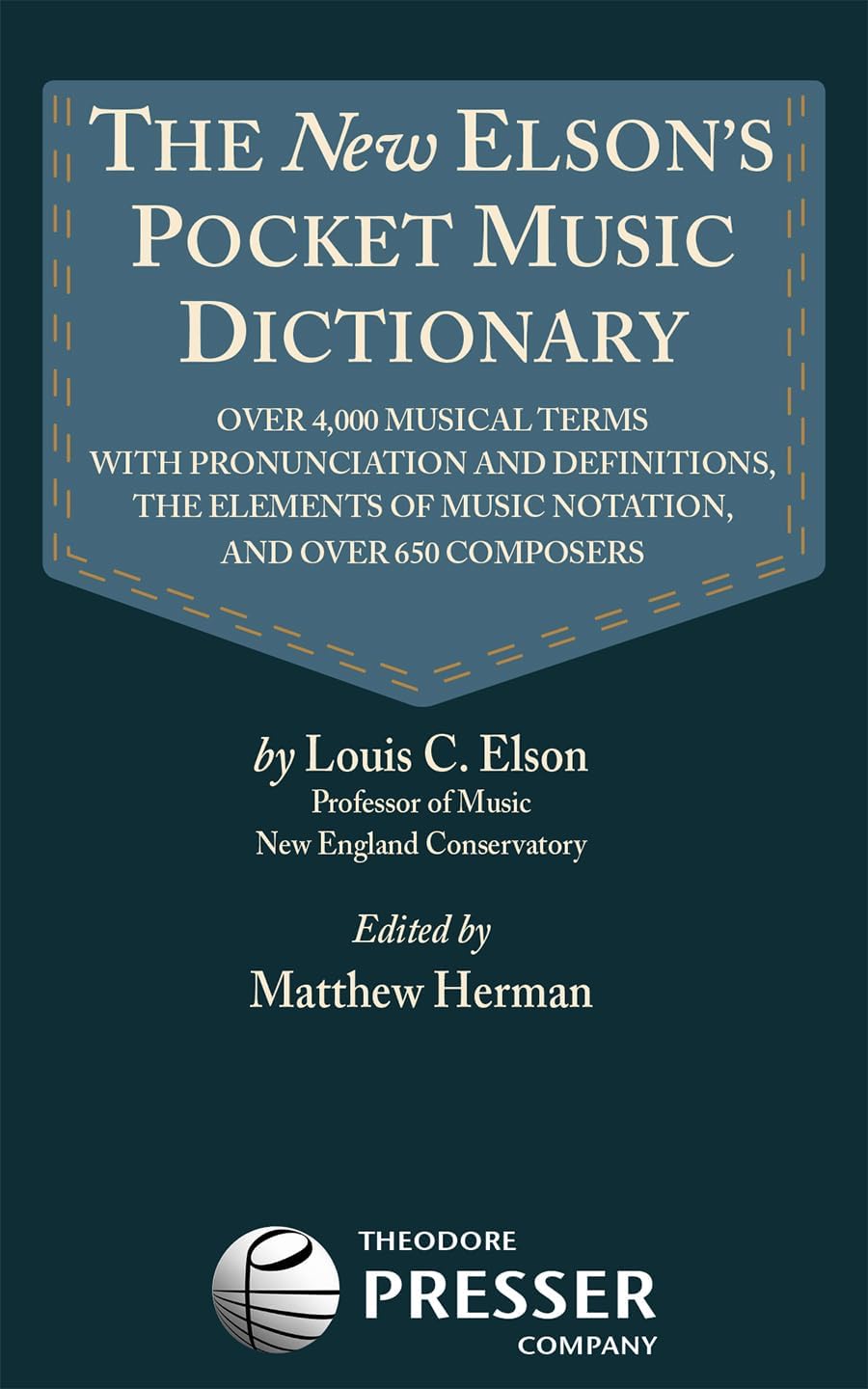 Louis C. Elson: The New Elson's Pocket Music Dictionary: 0680160582945 ...