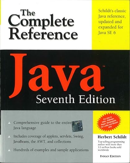 Buy JAVA: THE COMPLETE REFERENCE, 7TH EDN Book Online at Low Prices in India | JAVA: THE ...
