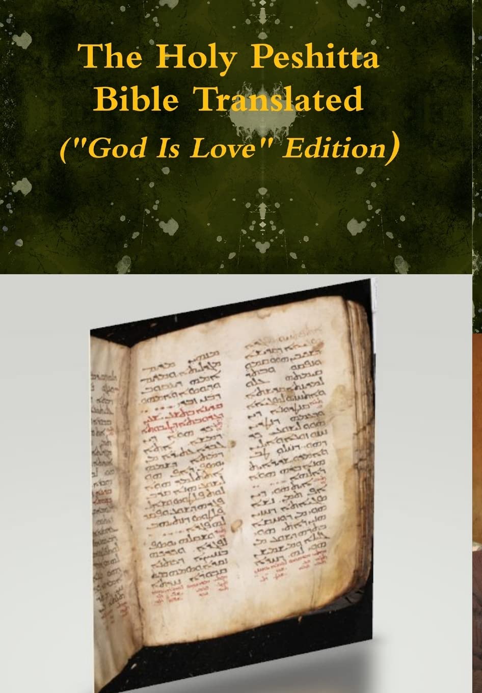 Snapklik.com : The Holy Peshitta Bible Translated